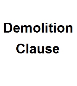 Demolition Clause | Propertylogy
